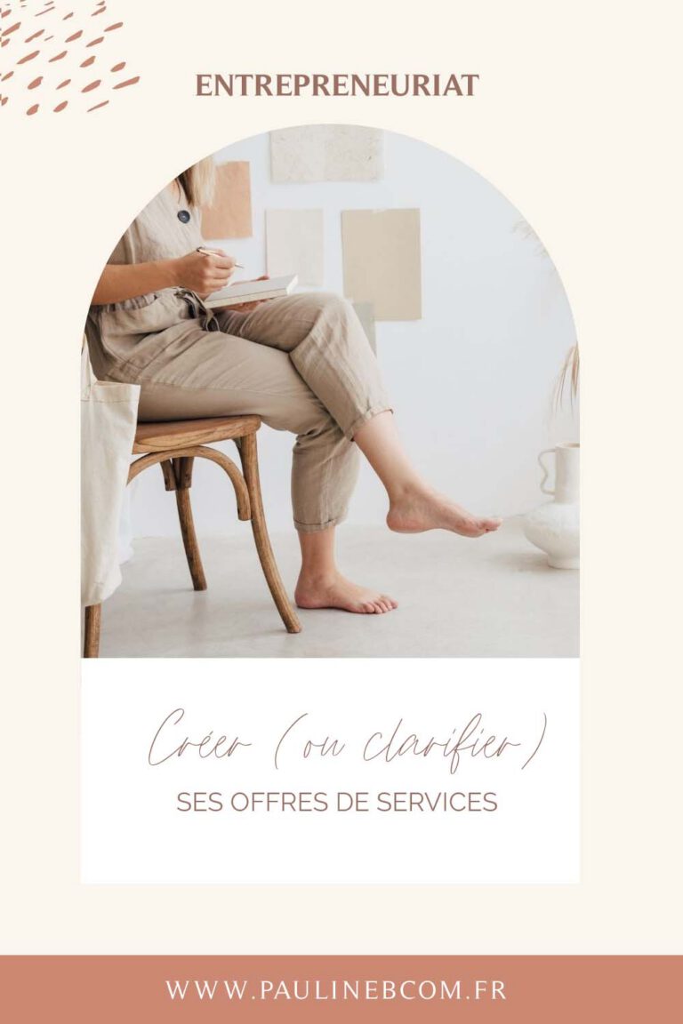 Créer ses offres de services : 5 méthodes pour réussir | Entrepreneuriat